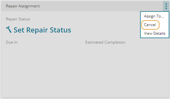 Cancel Repair Assignment or Appraisal Assignment