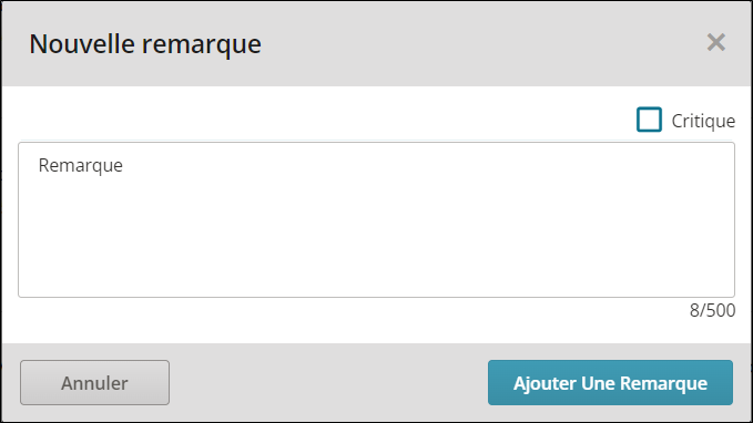 Remarques de travail - Ajouter des remarques à un travail